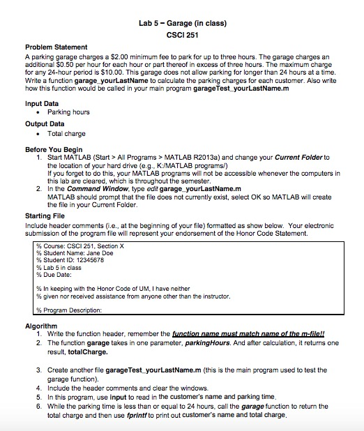 Solved Lab 5- Garage (in class) CSCI 251 Problem Statement A | Chegg.com
