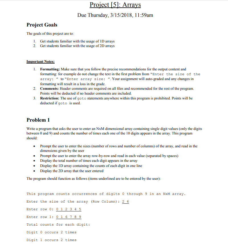 Solved Project [5l: Arrays Due Thursday, 3/15/2018, 11:59am | Chegg.com