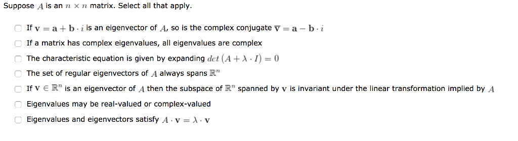 Solved Suppose A Is An N X N Matrix Select All That Apply