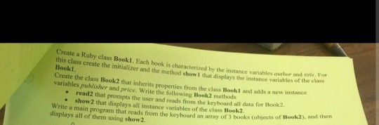 Solved Create a Ruby class Book1. Each book is cheracterized | Chegg.com