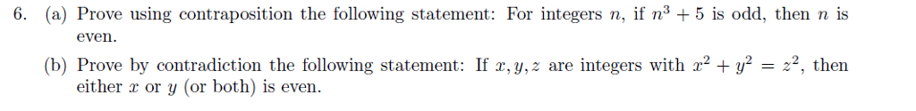Solved 6. (a) Prove using contraposition the following | Chegg.com