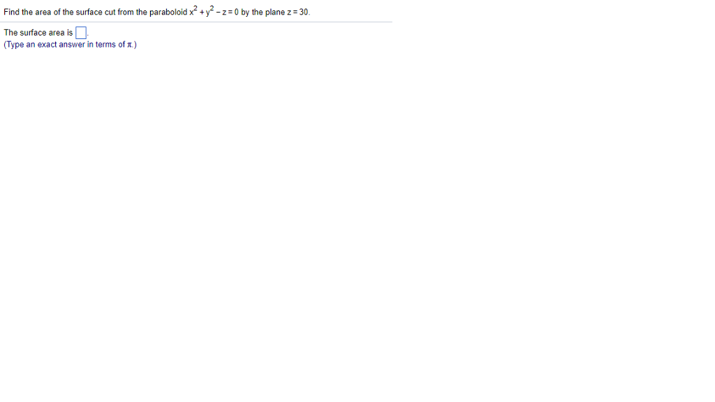 Solved Find the area of the surface cut from the paraboloid | Chegg.com