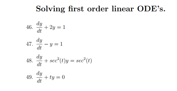 Solved Solving first order linear ODE's. dy/dt + 2y = 1 | Chegg.com