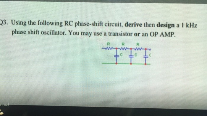 Solved Using the following RC phase-shift circuit, derive | Chegg.com