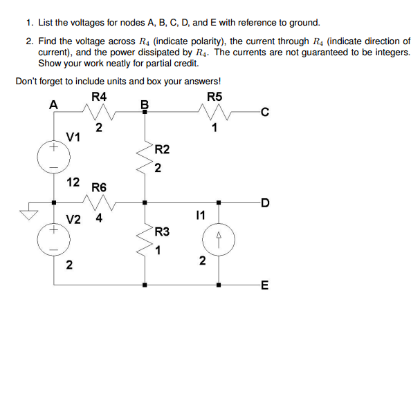 Solved List the voltages for nodes A, B, C, D, and E with | Chegg.com