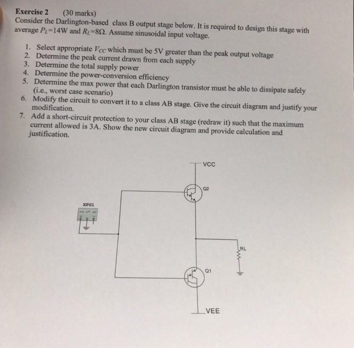 Solved Consider the Darlington-based class B output stage | Chegg.com