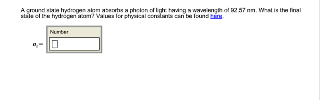Solved A Ground State Hydrogen Atom Absorbs A Photon Of