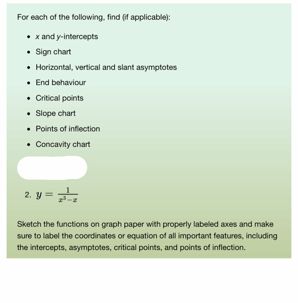 Solved For each of the following, find (if applicable): • X | Chegg.com
