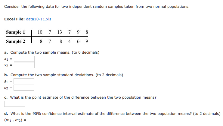 Solved Consider the following data for two independent | Chegg.com