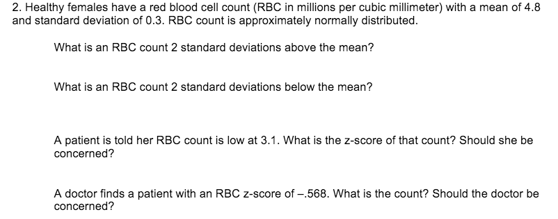 Solved Healthy females have a red blood cell count (RBC in | Chegg.com