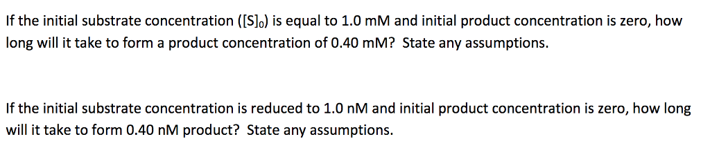 Solved If the initial substrate concentration [S]o is equal | Chegg.com