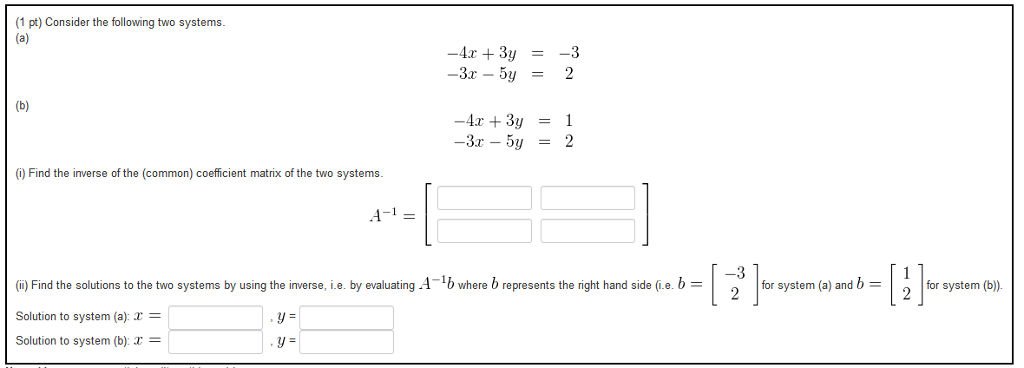 Solved (1 pt) Consider the following two systems. 3x -5y 2 | Chegg.com