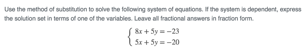 Solved Use the method of substitution to solve the following | Chegg.com