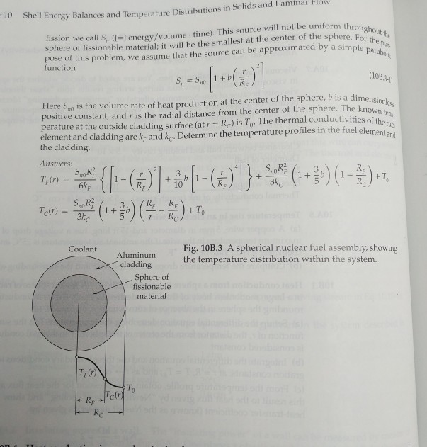 Solved 10B.3 Heat conduction in a spherical nuclear fuel | Chegg.com