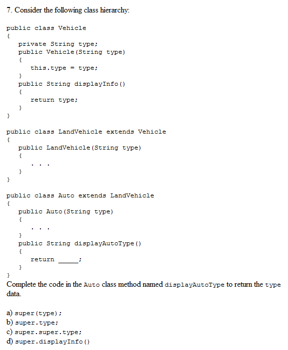 Solved 6. Consider the following class hierarchy: public | Chegg.com