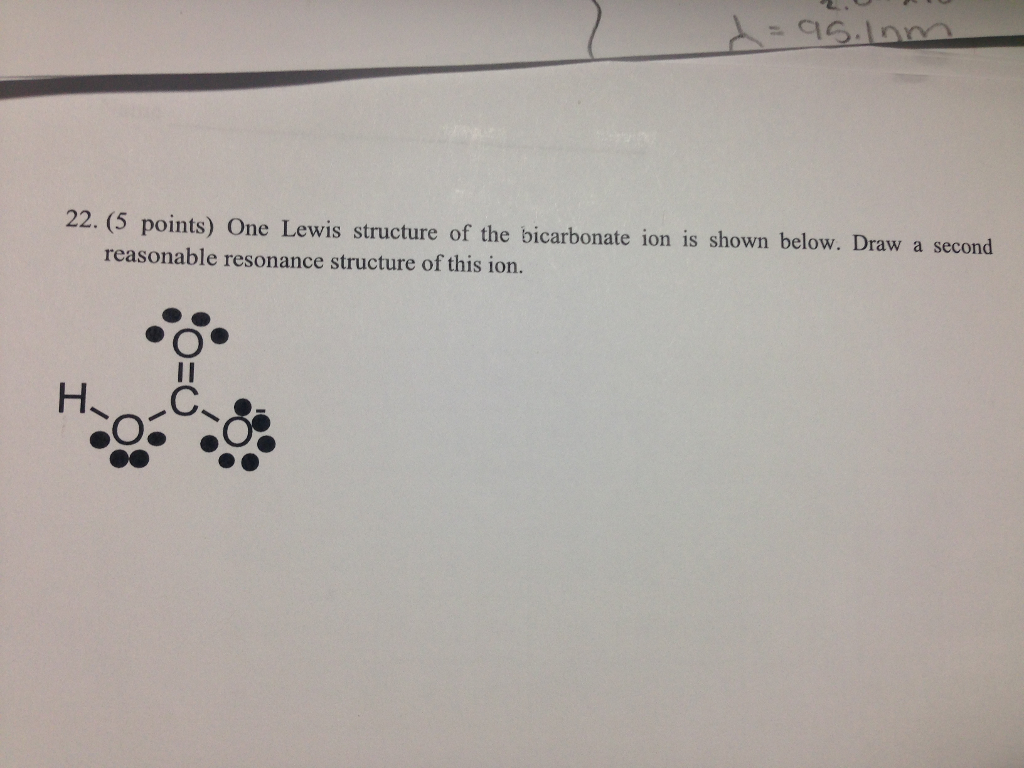 Lewis Structure Of Bicarbonate Ion Solved Below Is The Lewis Structure