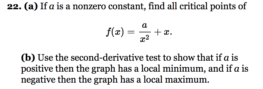 Solved 22. (a) If a is a nonzero constant, find all critical | Chegg.com