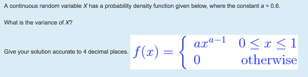 Solved A continuous random variable X has a probability | Chegg.com