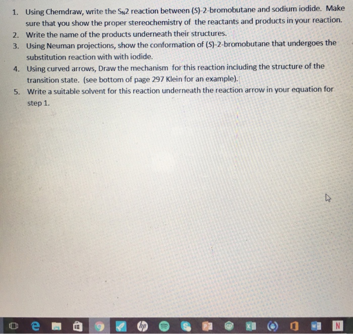 Solved Using Chemdraw, write the S_N2 reaction between | Chegg.com