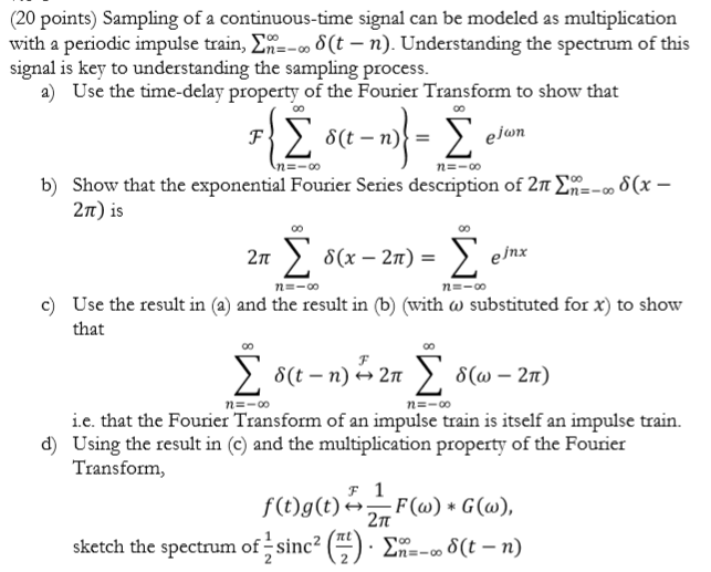 Solved Sampling of a continuous-time signal can be modeled | Chegg.com