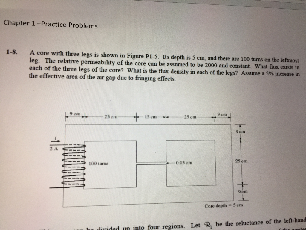 Solved Chapter 1 -Practice Problems 1-8. A core with three | Chegg.com