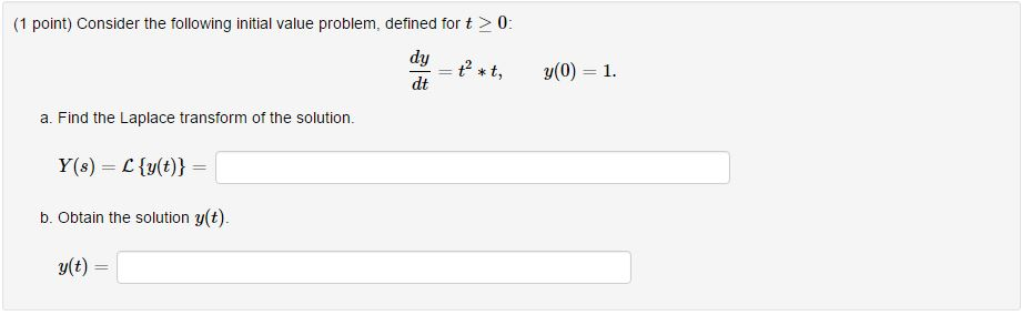 Solved Consider the following initial value problem, defined | Chegg.com