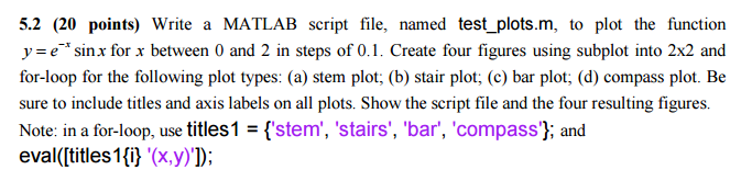 Solved Write a MATLAB script file, named test_plots.m, to | Chegg.com