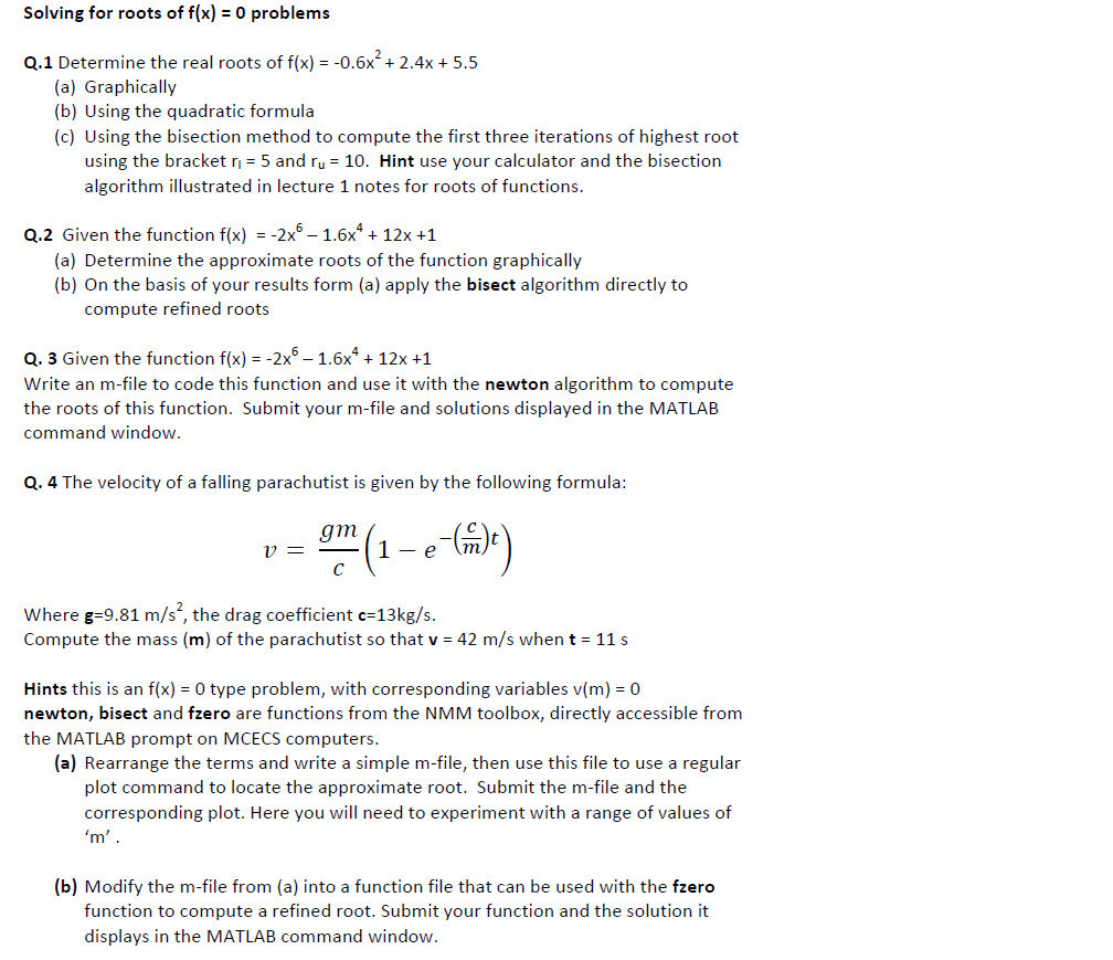 Determine the real roots of f(x) = -0.6x2+ 2.4x + 5.5 | Chegg.com