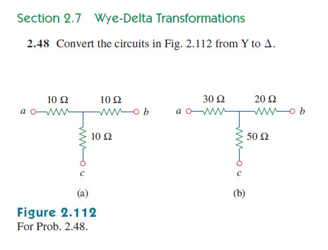 Solved Convert the circuits in Fig. 2.112 from Y to Delta. | Chegg.com