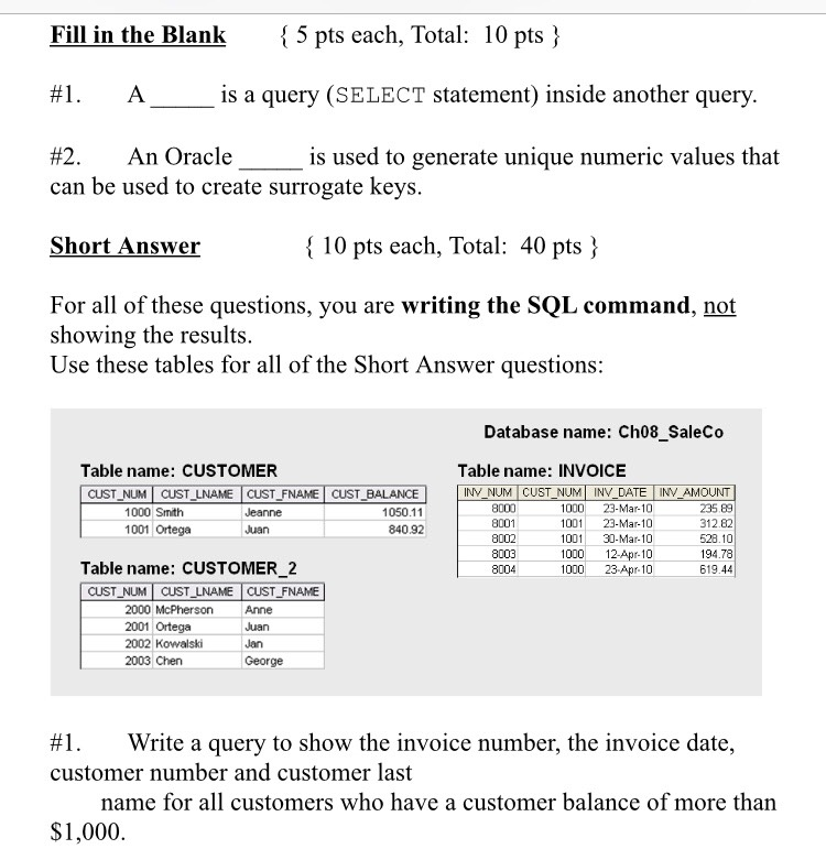 Solved Fill in the Blank {5 pts each, Total: 10 pts ) is a | Chegg.com
