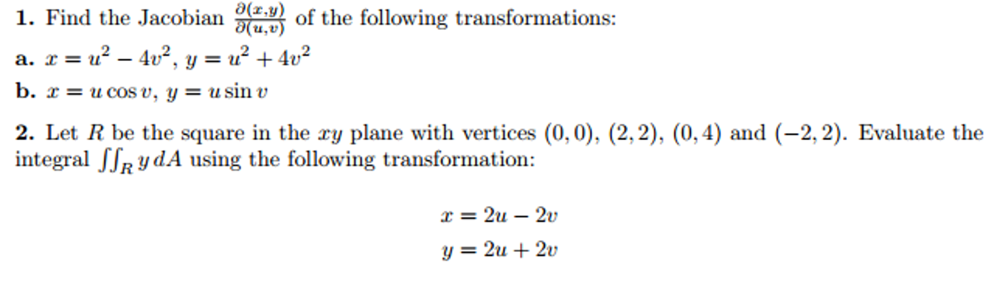 Solved Find the Jacobian partial(x, y)/partial(u, v) of the | Chegg.com