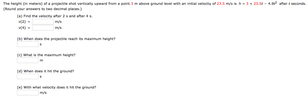 Solved The height (in meters) of a projectile shot | Chegg.com