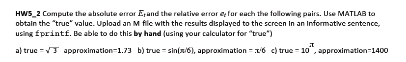 Compute the absolute error Et and the relative error | Chegg.com