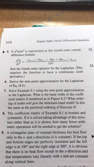 Chapter Eight: Partial-Differential Equations 510 5. | Chegg.com