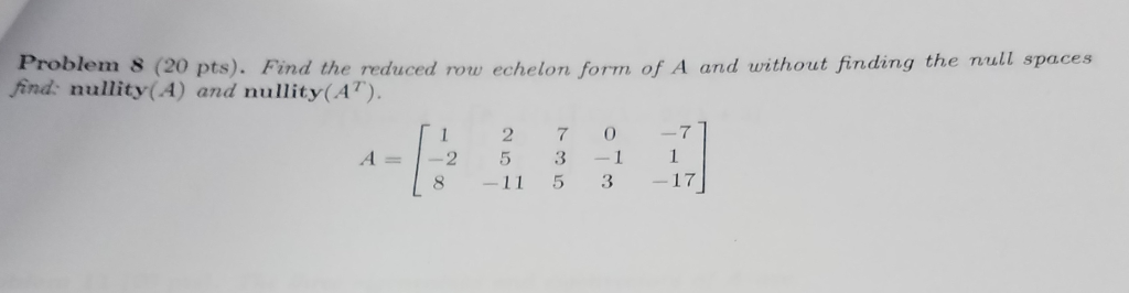 Solved If you could just explain how to get rref for matrix | Chegg.com