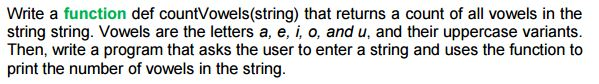 Solved Write A Function Def Countvowels String That Returns
