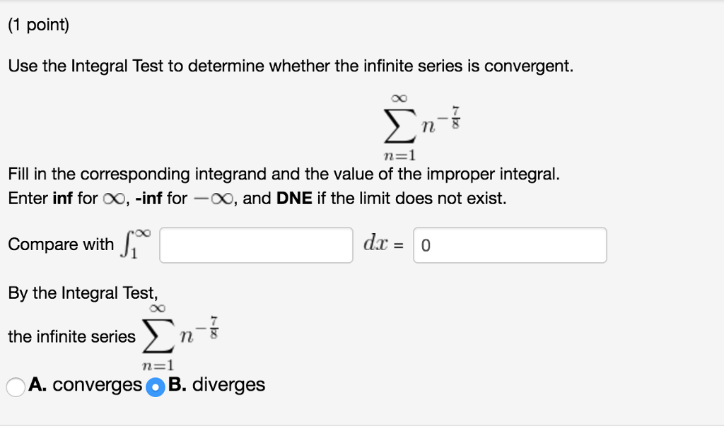 Solved Use the Integral Test to determine whether the | Chegg.com