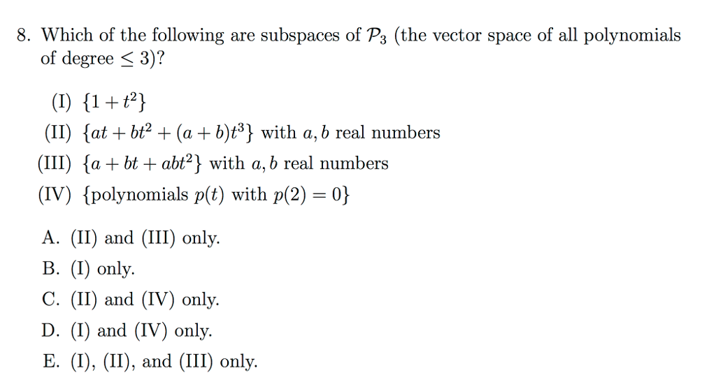 Solved 8. Which of the following are subspaces of Ps (the | Chegg.com