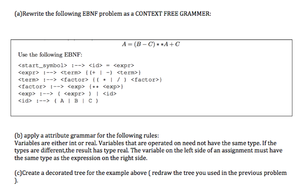 (a) Rewrite the following EBNF problem as a CONTEXT | Chegg.com