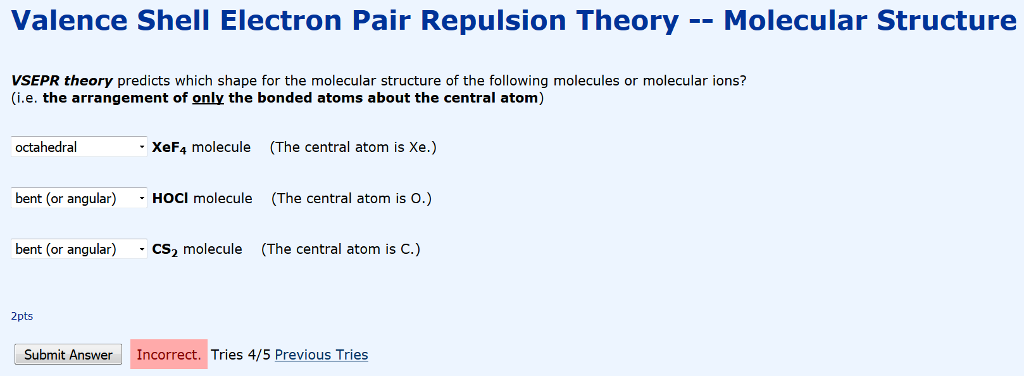 Solved VSEPR theory predicts which shape for the molecular | Chegg.com