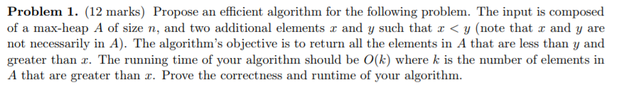 Solved Problem 1 12 Marks Propose An Efficient Algorithm