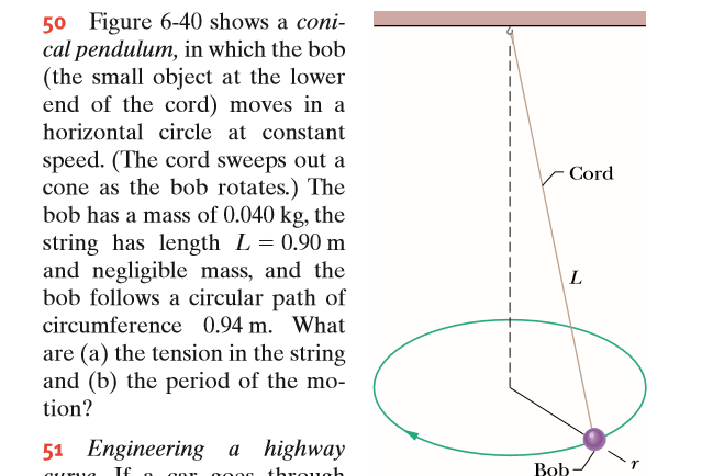 Solved 50 Figure 6-40 shows a coni- cal pendulum, in which | Chegg.com
