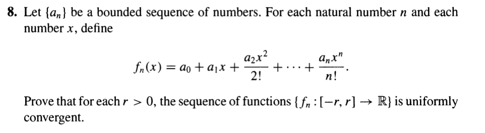 Solved Let {a_n} be a bounded sequence of numbers. For each | Chegg.com