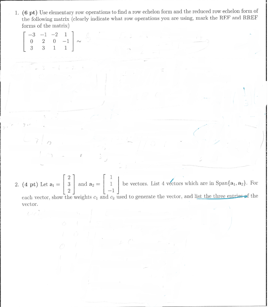 Solved 1. (6 pt) Use elementary row operations to find a row | Chegg.com