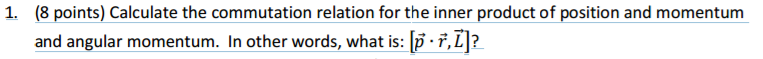 Solved Calculate the commutation relation for the inner | Chegg.com