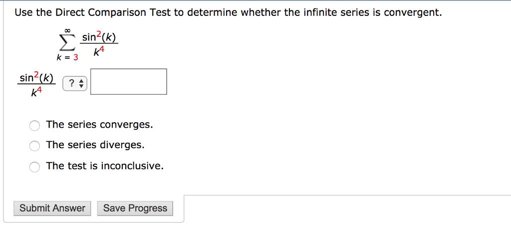 Solved Use the Direct Comparison Test to determine whether | Chegg.com