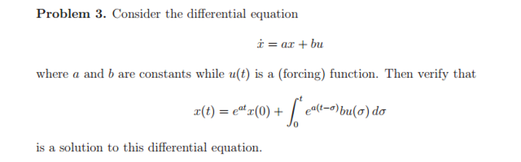 Solved Consider the differential equation dot x = ax + bu | Chegg.com
