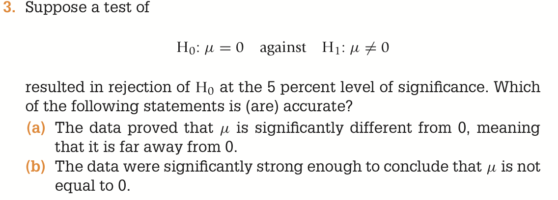 Solved 3. Suppose a test of H0: mu = 0 against H1: mu not = | Chegg.com