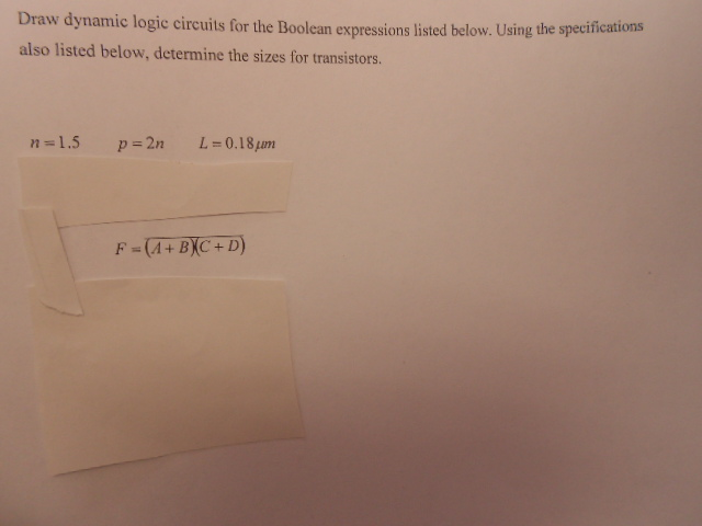 Draw a dynamic logic circuit for the Boolean | Chegg.com