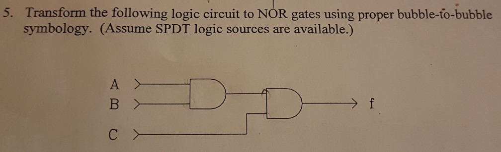 Solved Transform the following logic circuit to NOR gates | Chegg.com